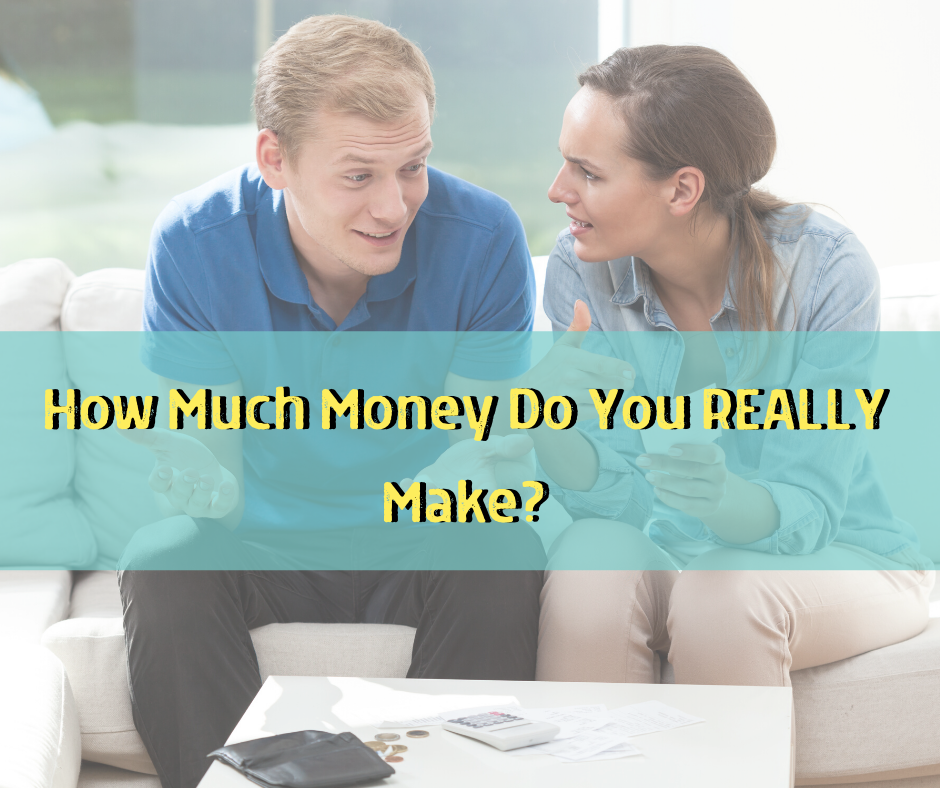 How Much Money Do You REALLY Make? – thefithouse
